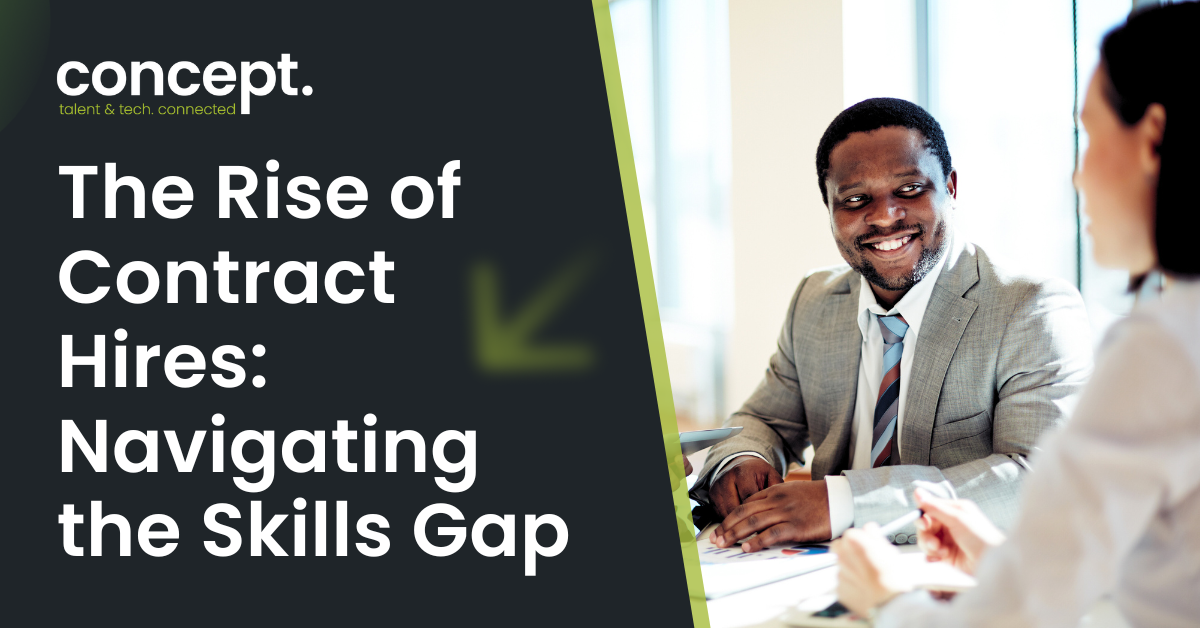 The Rise of Contract Hires: Navigating the Skills Gap